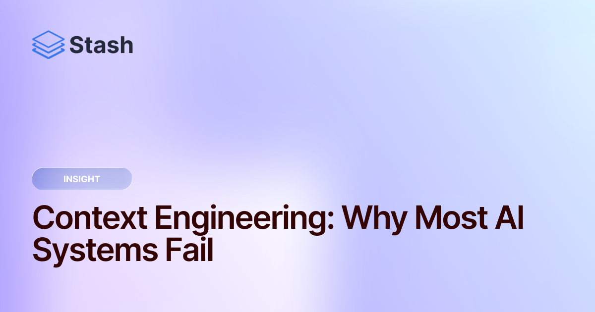 Context Engineering: Why Most AI Systems Fail